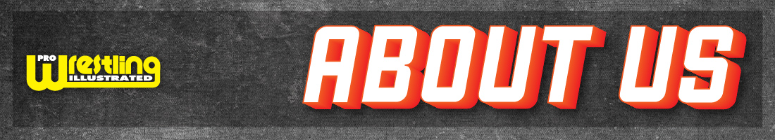 ABOUT – PWI Pro Wrestling Illustrated